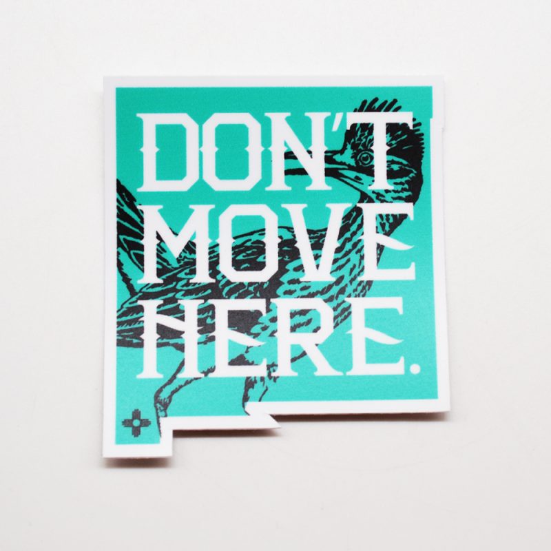 Don’t Move Here – Sticker – Metal the Brand