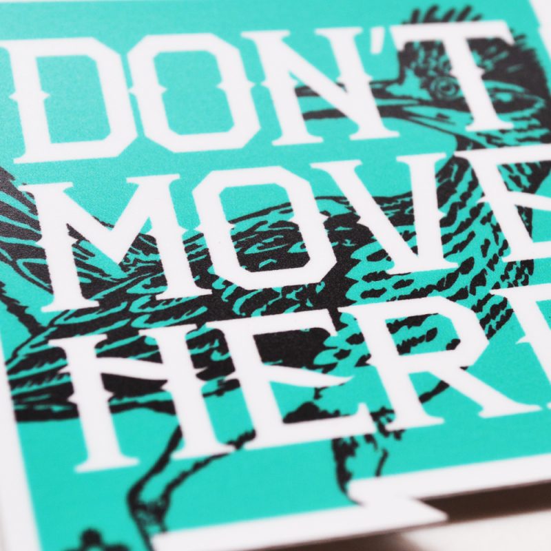 Don’t Move Here – Sticker – Metal the Brand